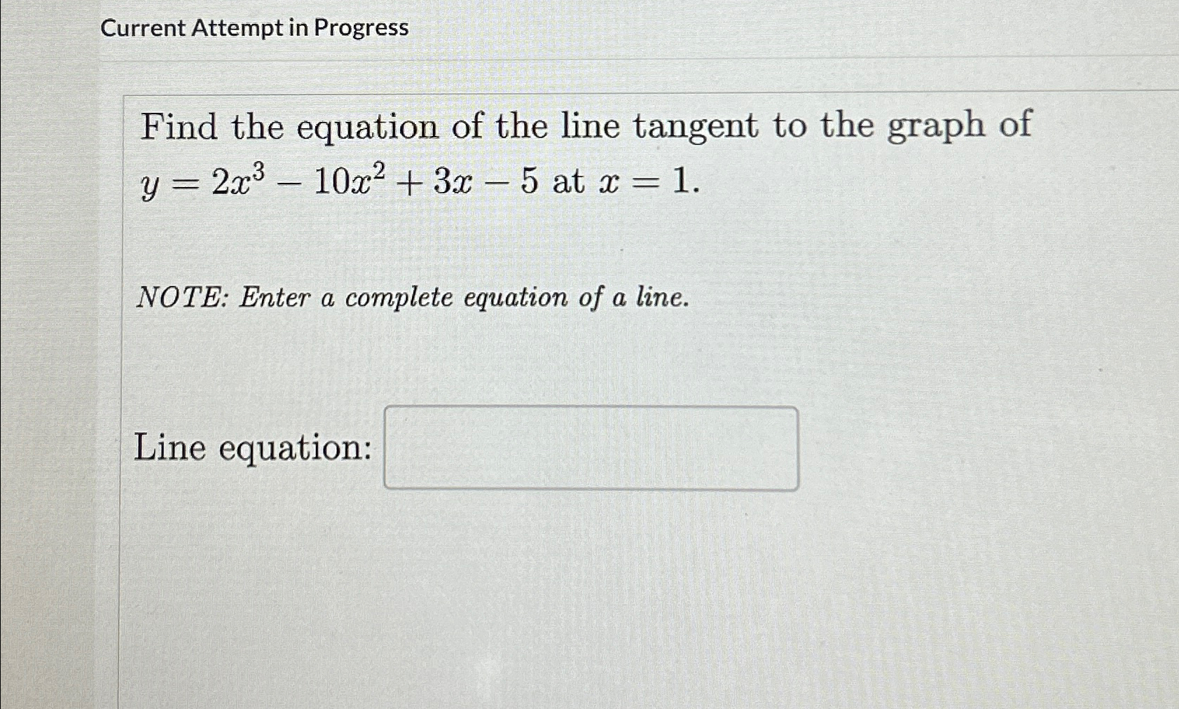 Solved Current Attempt in ProgressFind the equation of the | Chegg.com