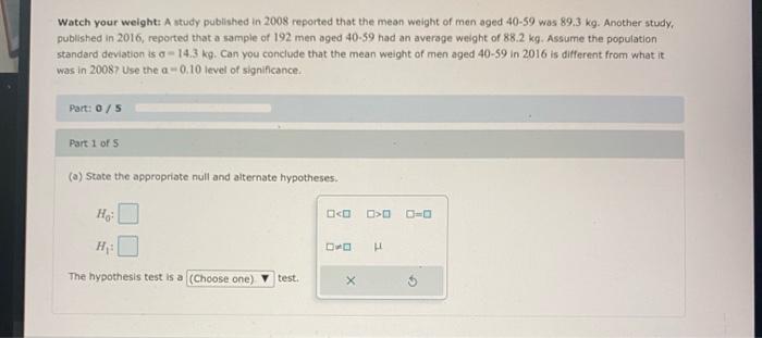 Solved Watch your weight: A study published in 2008 reported | Chegg.com