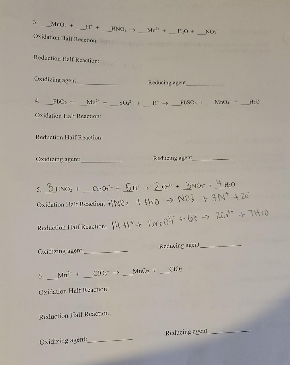 Solved 3. MnO2 + H + HNO2 → Mn2 + H2O + NO Oxidation Half | Chegg.com