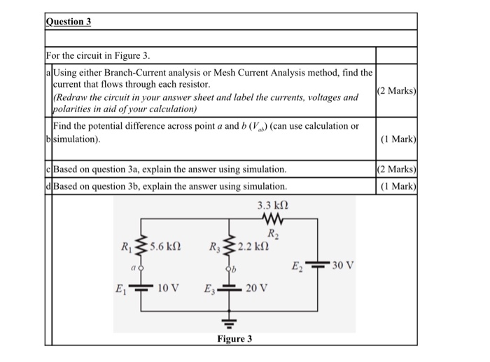 Solved Question 3 (2 Marks) For the circuit in Figure 3. | Chegg.com