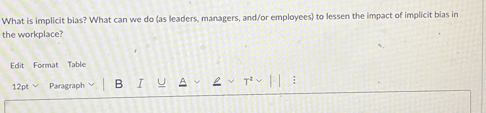 Solved What is implicit bias? What can we do (as leaders, | Chegg.com