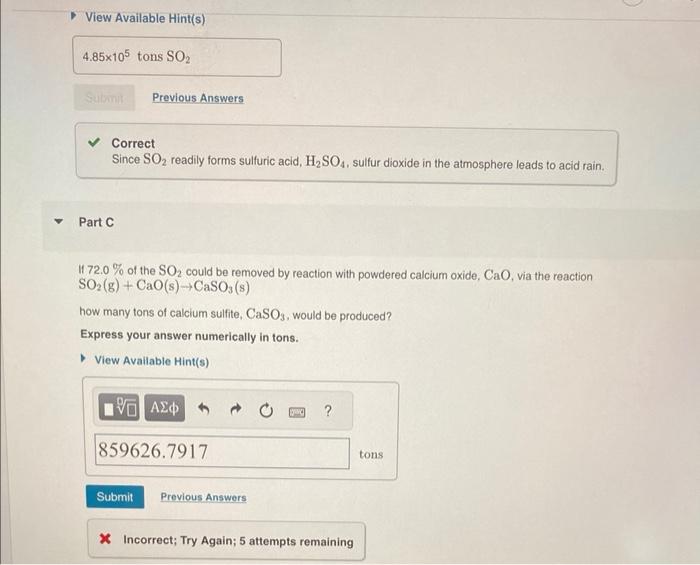 Solved Correct Since SO2 readily forms sulfuric acid, H2SO4, | Chegg.com