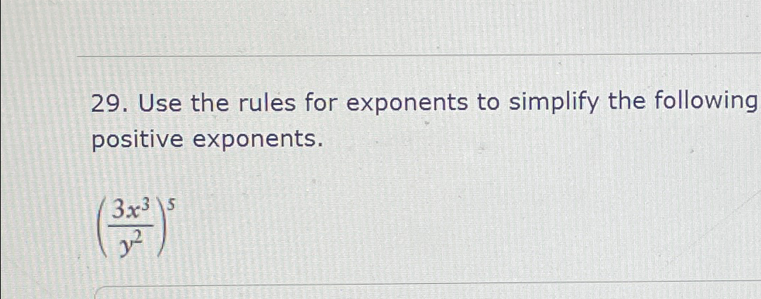 Solved Use the rules for exponents to simplify the following | Chegg.com