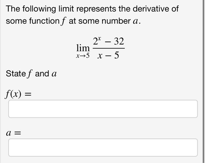 Solved The following limit represents the derivative of some | Chegg.com