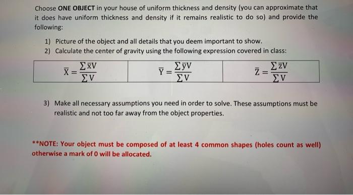 Solved Choose ONE OBJECT in your house of uniform thickness | Chegg.com