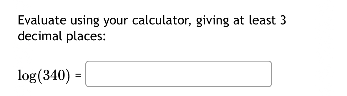 Solved Evaluate using your calculator, giving at least 3 | Chegg.com