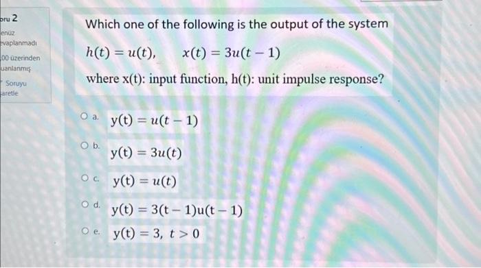 Solved Which one of the following is the output of the | Chegg.com