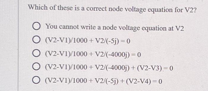 Solved 1. Which of these is the correct node voltage | Chegg.com