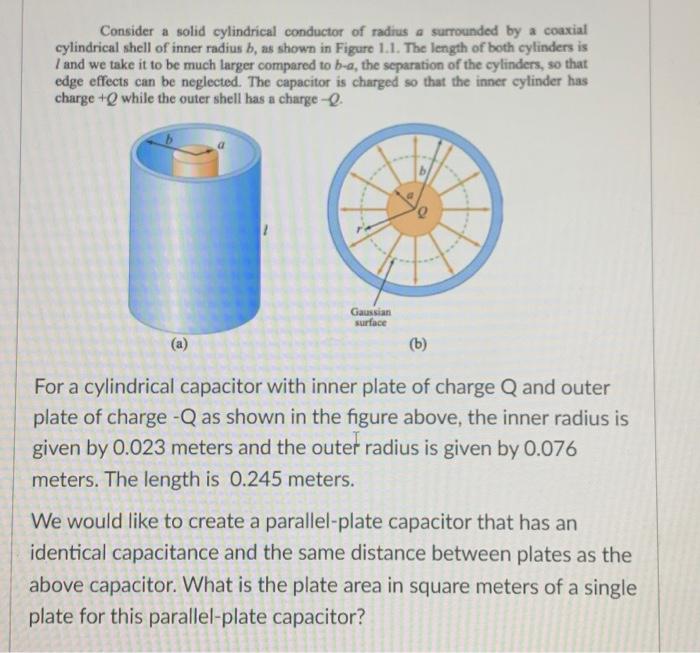 Solved Consider a solid cylindrical conductor of radius a | Chegg.com
