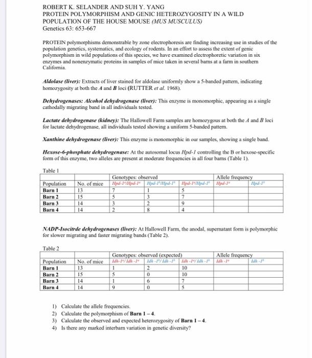 ROBERT K. SELANDER AND SUH Y. YANG PROTEIN | Chegg.com