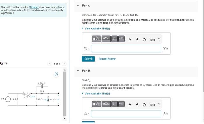 Solved The switch in the circuit in (Eigure 1) has been in | Chegg.com