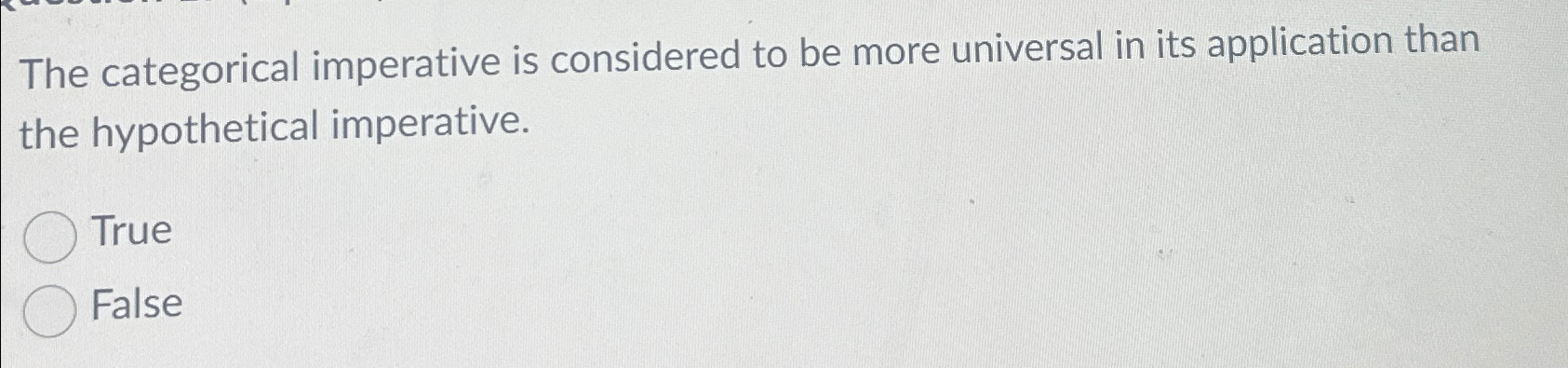 Solved The categorical imperative is considered to be more | Chegg.com