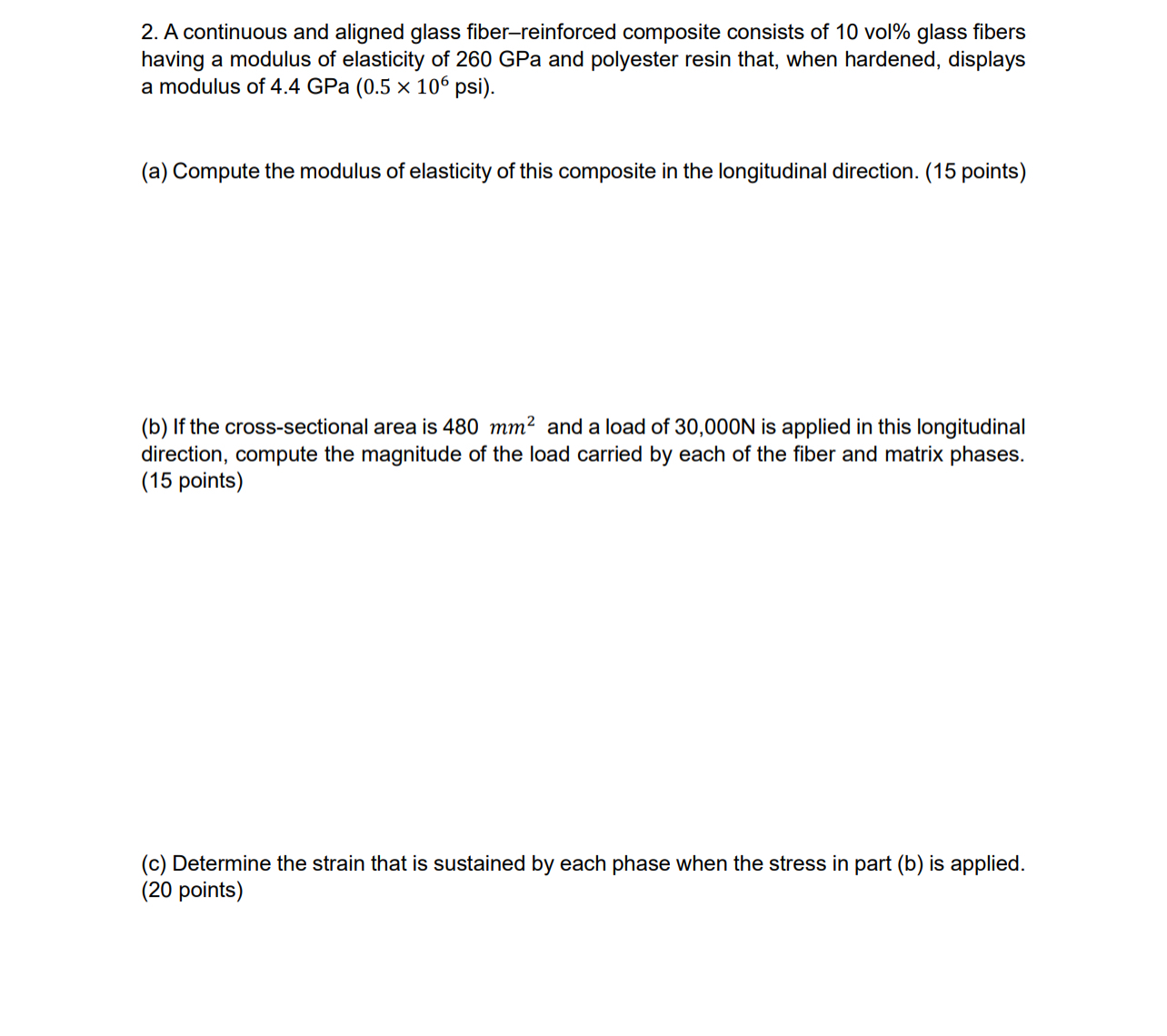 Solved A continuous and aligned glass fiber-reinforced | Chegg.com