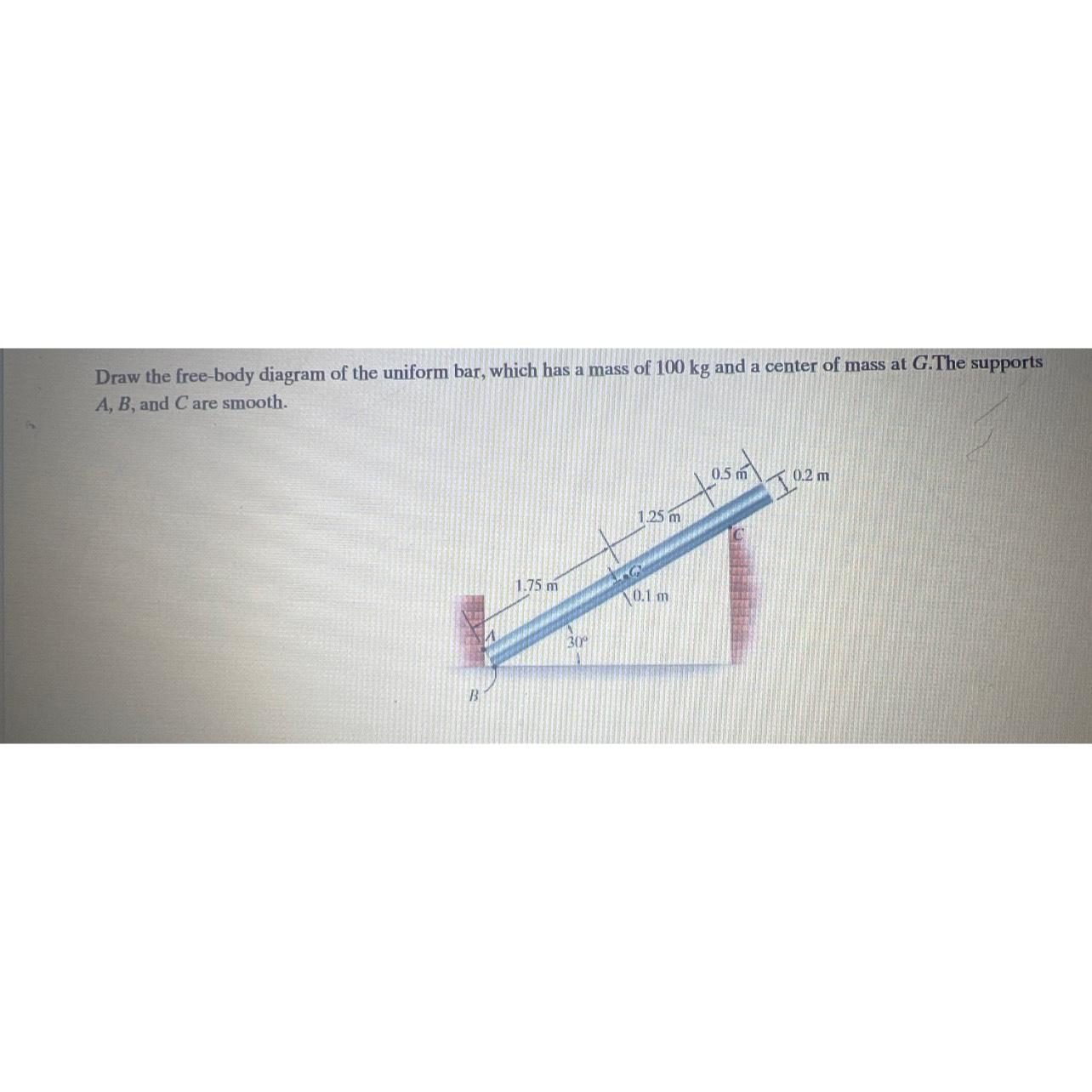 Solved Help me draw fbd and solve step by step please in | Chegg.com