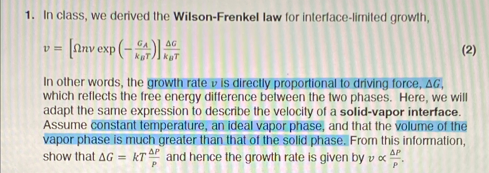 Solved In class, we derived the Wilson-Frenkel law for | Chegg.com