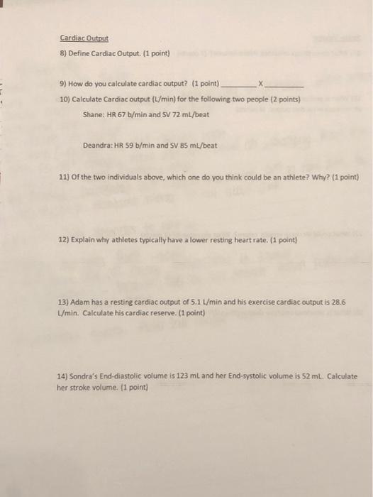 Solved Cardiac Output 8) Define Cardiac Output. (1 point) 9) | Chegg.com