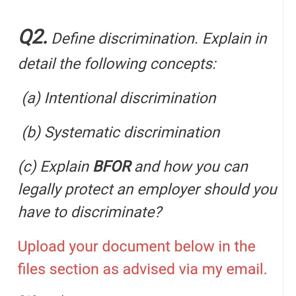 Q2. Define discrimination. Explain in detail the | Chegg.com