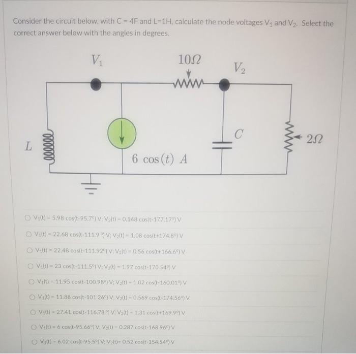 Solved Consider the circuit below, with C = 4F and L=1H, | Chegg.com