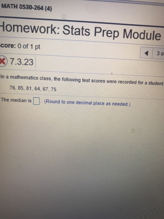 Solved MATH 0530-264 (4) Homework: Stats Prep Module Ecore: | Chegg.com