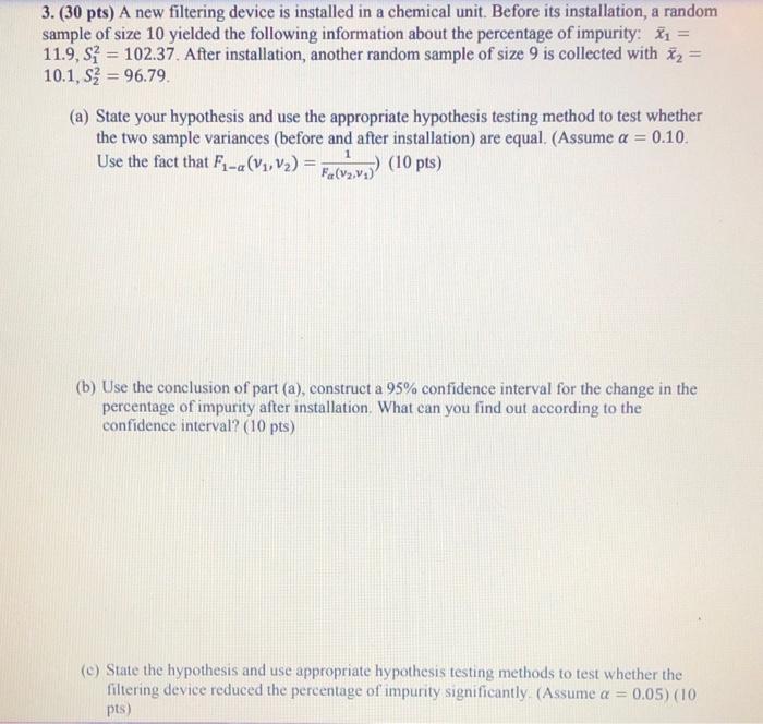 Solved 3. (30 pts) A new filtering device is installed in a | Chegg.com