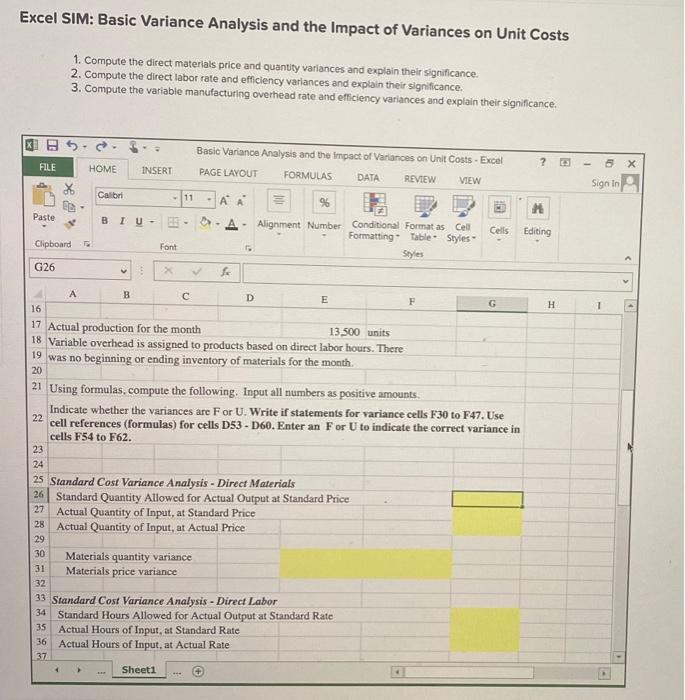 Solved Excel SIM: Basic Variance Analysis and the Impact of | Chegg.com