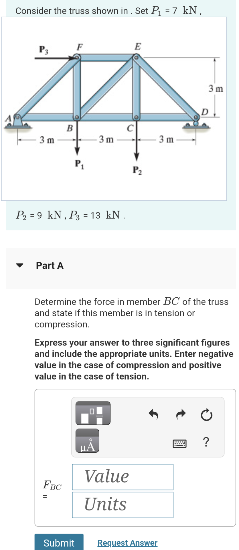 Solved Consider the truss shown in . Set P1=7kN, | Chegg.com