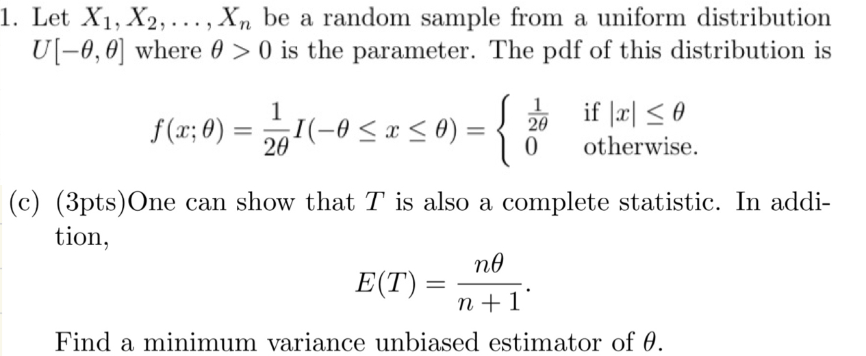 Solved Let x1,x2,dots,xn ﻿be a random sample from a uniform | Chegg.com