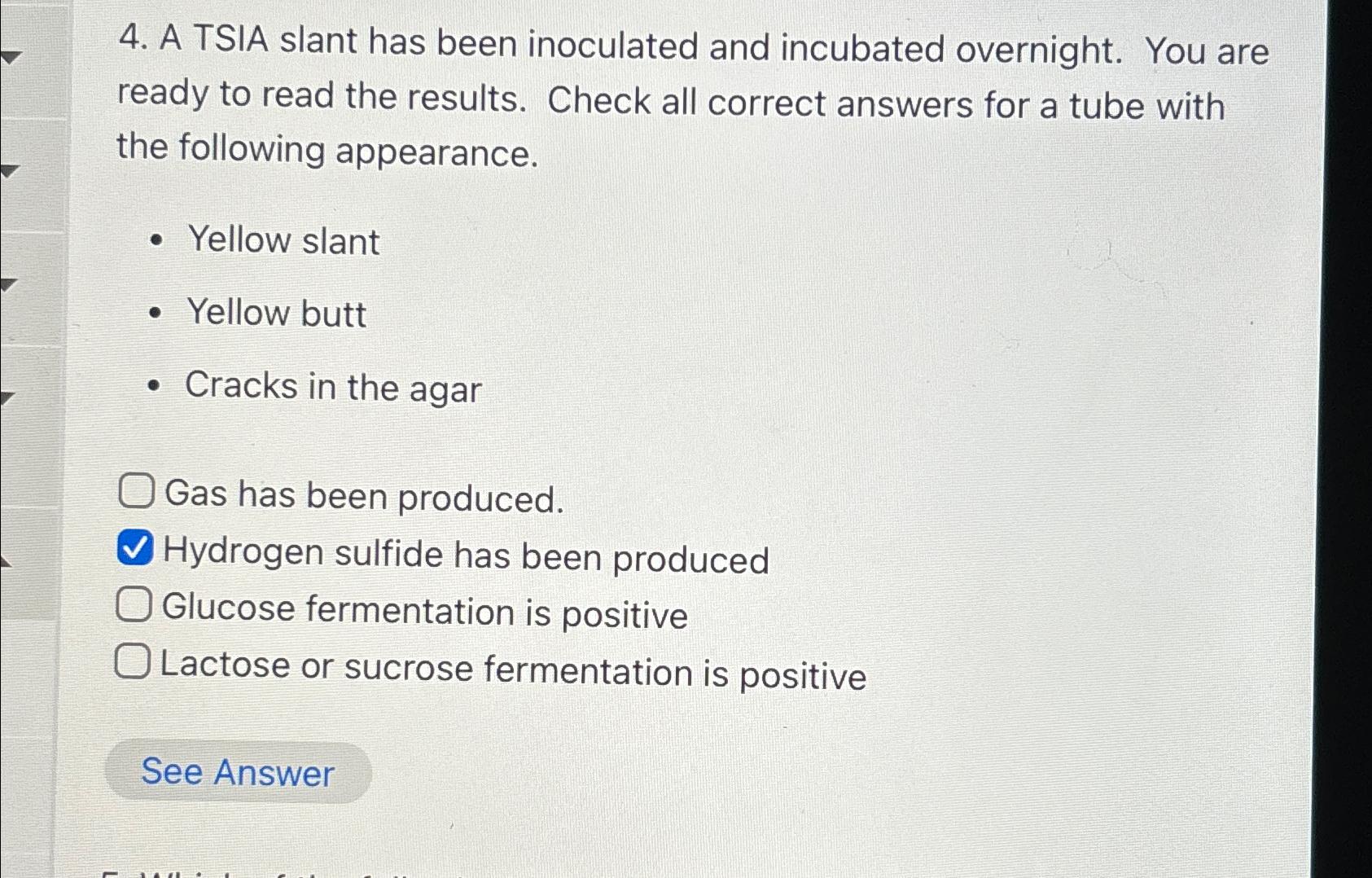 Solved A TSIA slant has been inoculated and incubated | Chegg.com