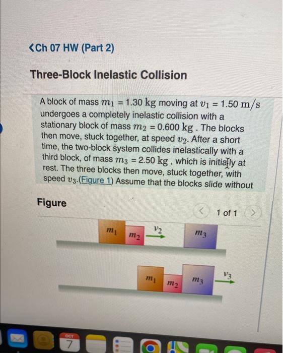 Solved A block of mass m1=1.30 kg moving at v1=1.50 m/s | Chegg.com