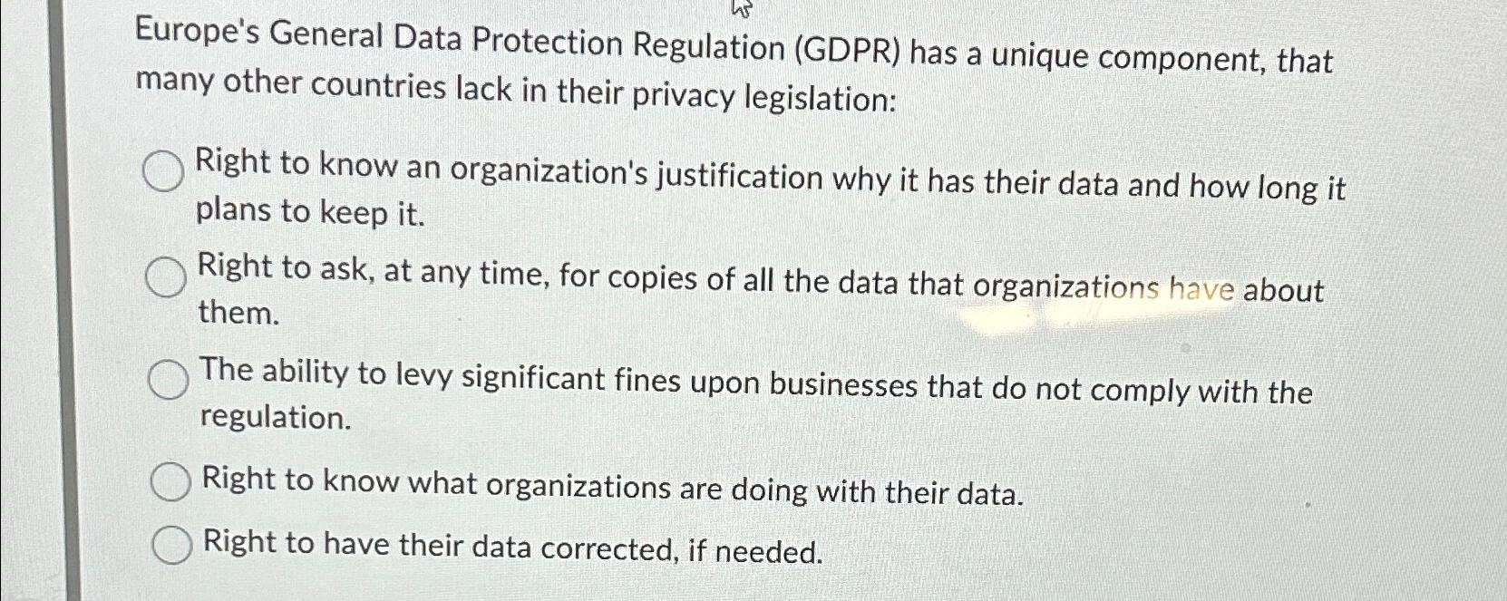 Solved Europe's General Data Protection Regulation (GDPR) | Chegg.com