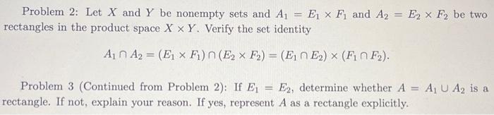 Solved Problem 2: Let X and Y be nonempty sets and A1=E1×F1 | Chegg.com