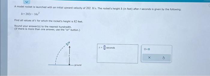 Solved A model rocket is launched with an initial upward | Chegg.com