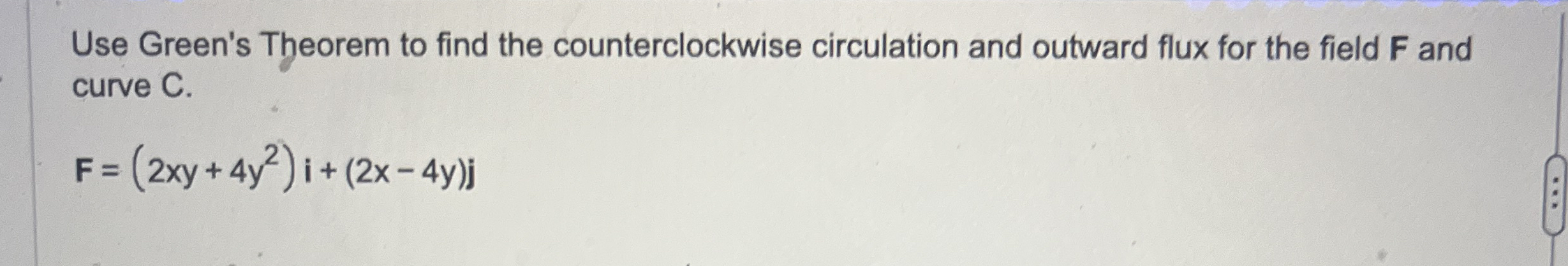 Solved by an EXPERT Use Green's Theorem to find the counterclockwise | Chegg.com