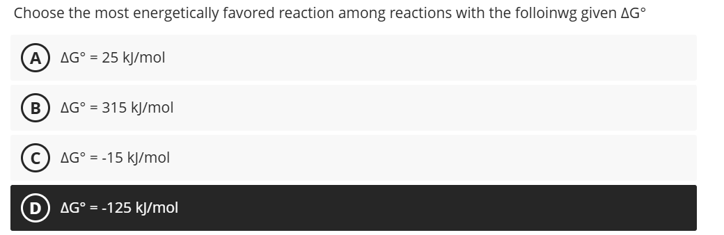 Solved Choose the most energetically favored reaction among | Chegg.com
