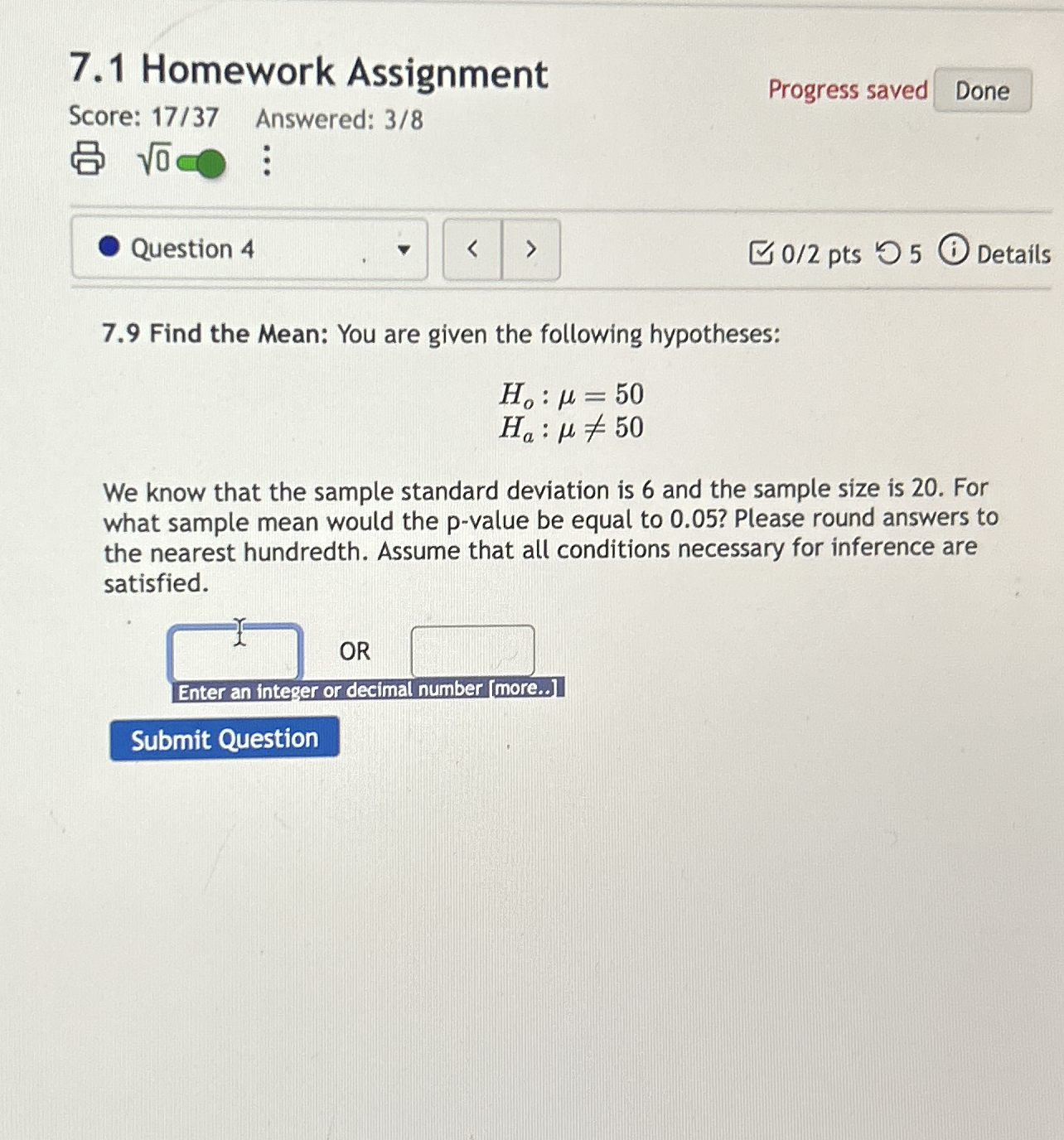 Solved 7.1 ﻿Homework AssignmentScore: 17/37 ﻿Answered: | Chegg.com