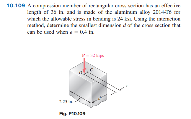Solved 10.109 ﻿A compression member of rectangular cross | Chegg.com