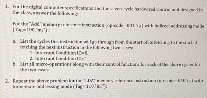 Solved 1. For the digital computer specifications and the | Chegg.com
