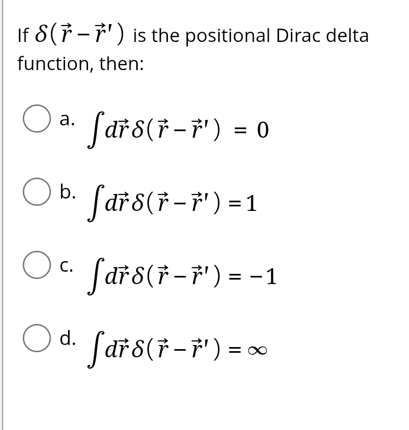 Solved If δ((vec(r))-vec(r)') ﻿is the positional Dirac delta | Chegg.com