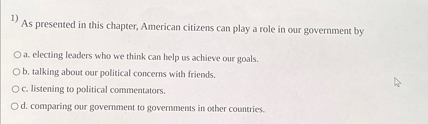 Solved As presented in this chapter, American citizens can | Chegg.com