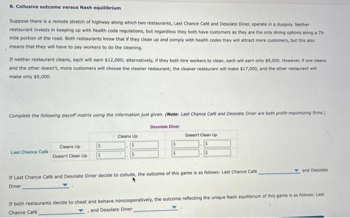 Solved 8. Collusive outcome versus Nash equilibrium Suppose | Chegg.com