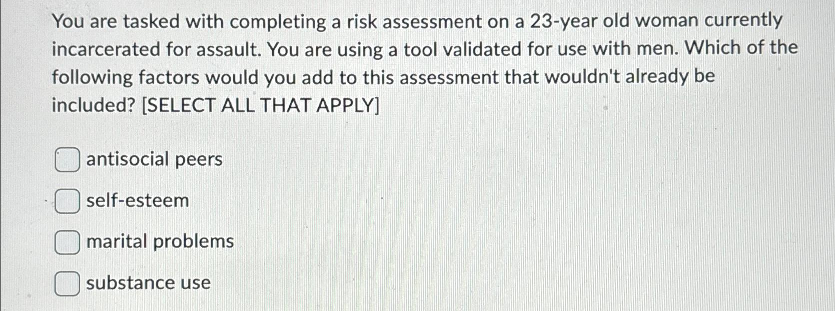 Solved You are tasked with completing a risk assessment on a | Chegg.com