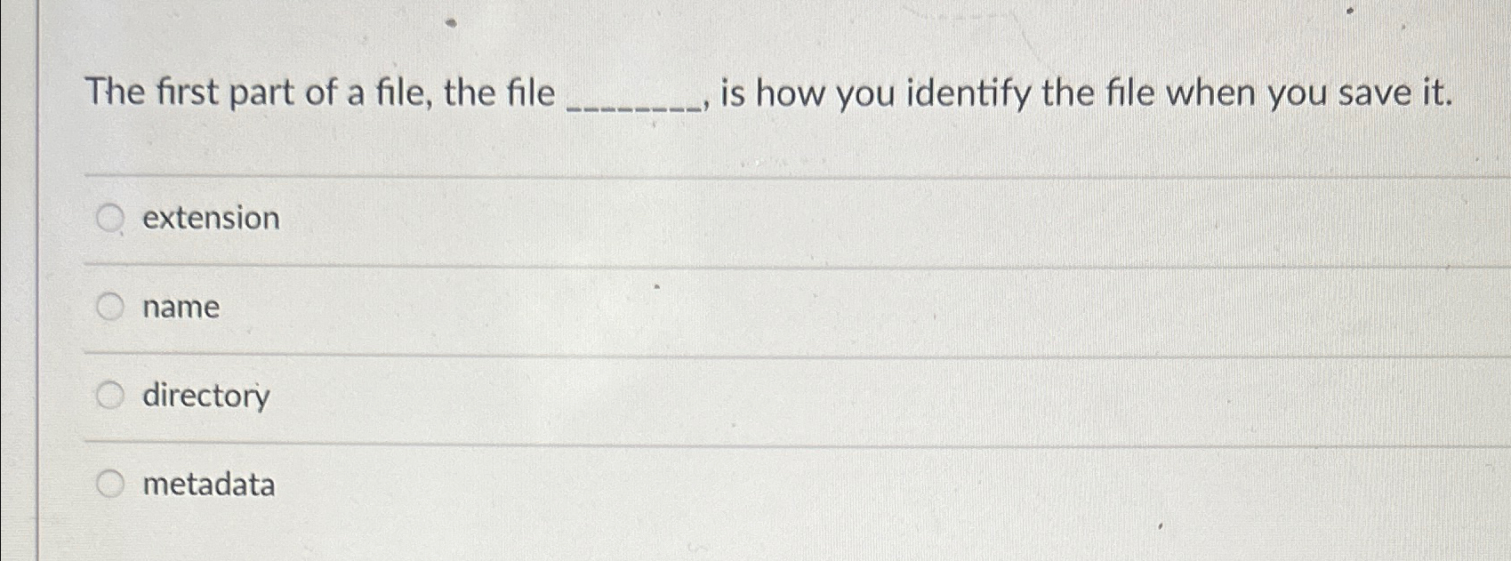 Solved The first part of a file, the file is how you | Chegg.com