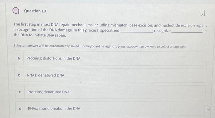Solved The first step in most DNA repair mechanisms | Chegg.com