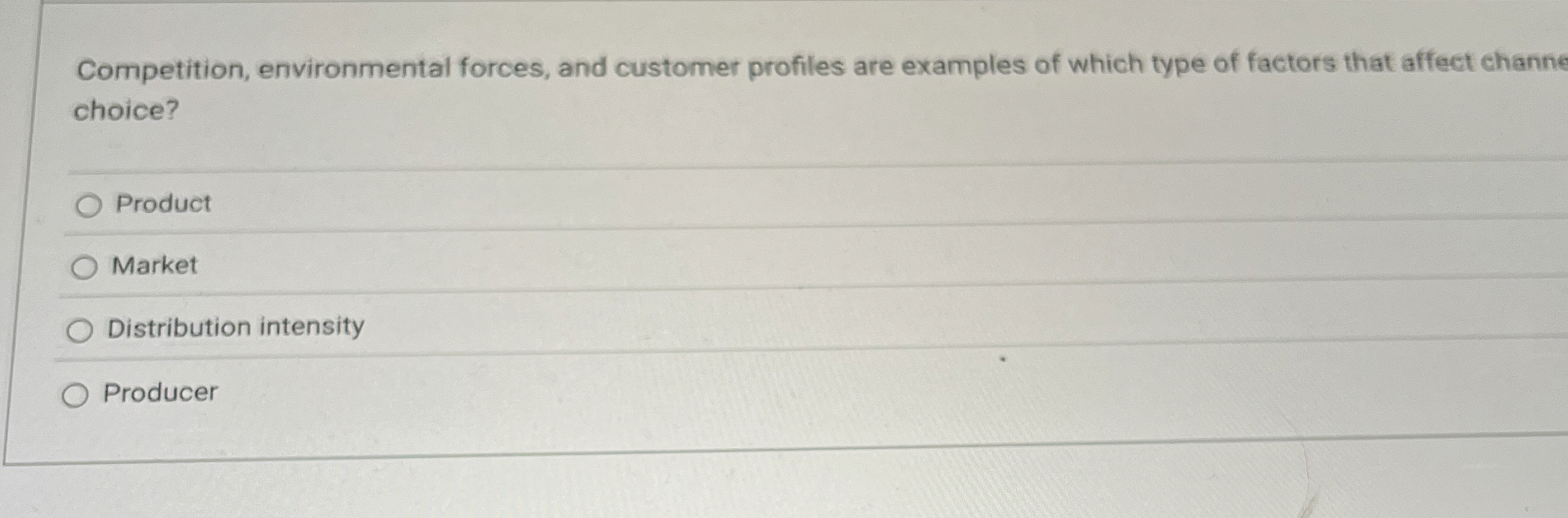 Solved Competition, environmental forces, and customer | Chegg.com