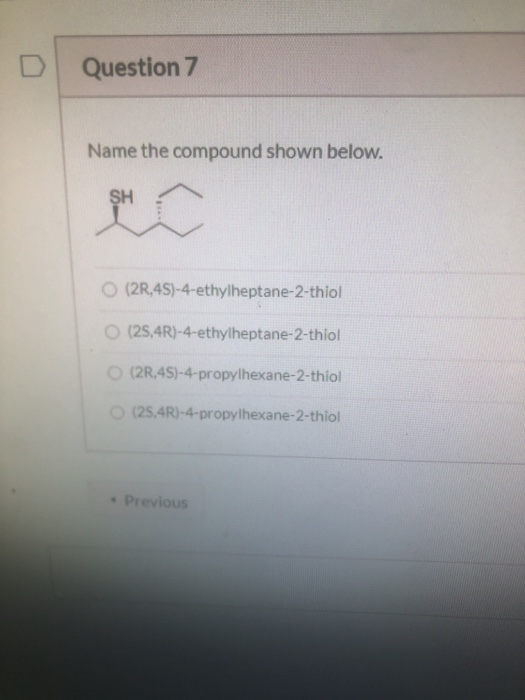 Solved Question 7 Name the compound shown below. SH su | Chegg.com
