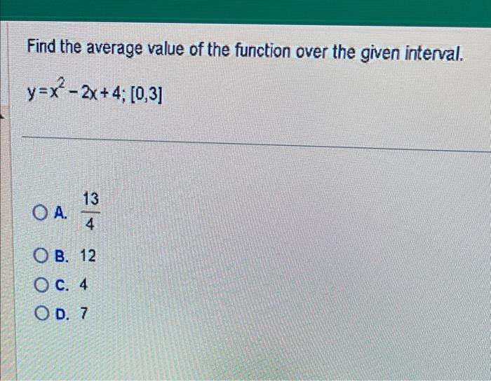 Solved Find the average value of the function over the given | Chegg.com