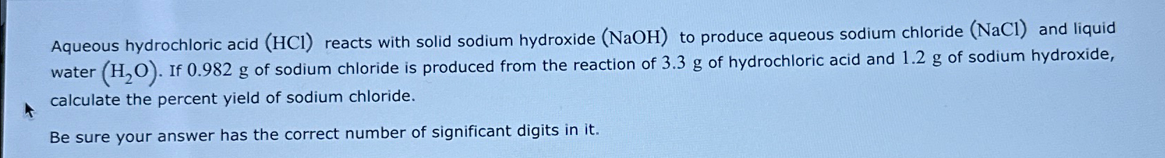 Aqueous hydrochloric acid (HCl) ﻿reacts with solid | Chegg.com