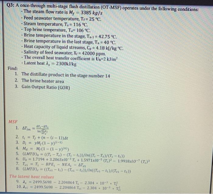 Solved Q3: A once-through multi-stage flash distillation | Chegg.com