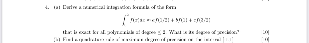 Solved (a) ﻿Derive a numerical integration formula of the | Chegg.com