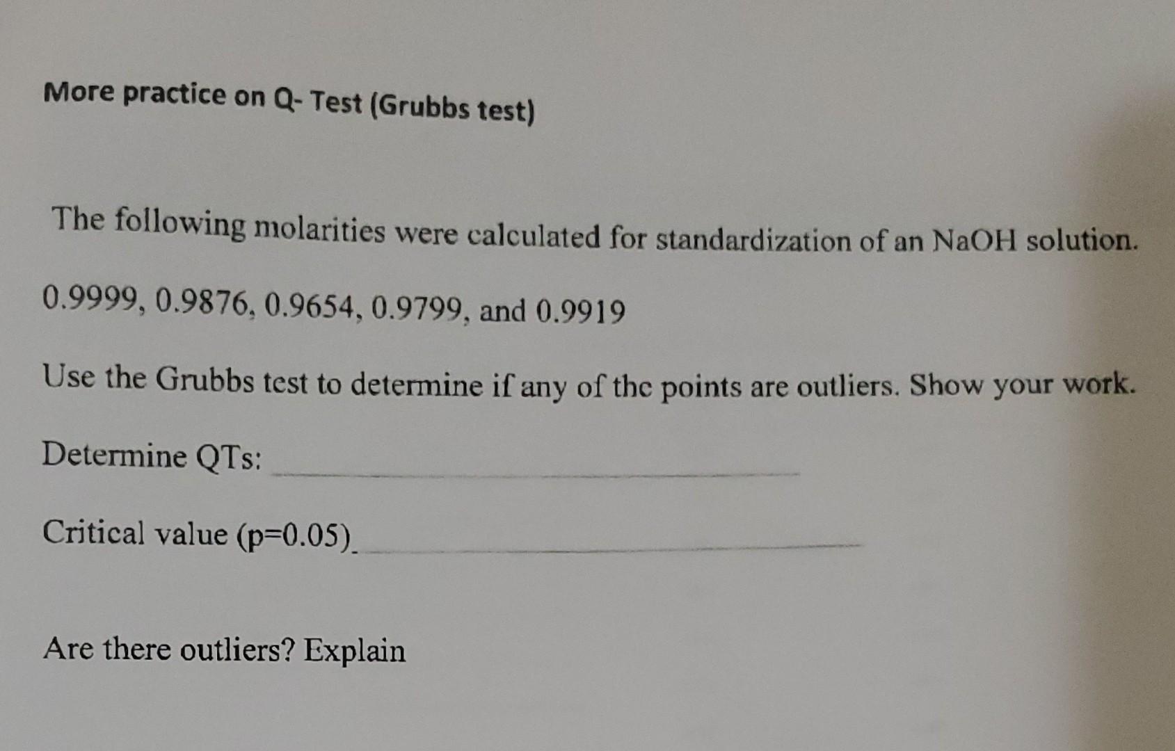 Solved More practice on Q- Test (Grubbs test) The following | Chegg.com